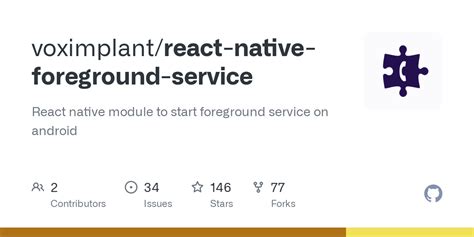 Github Voximplantreact Native Foreground Service React Native