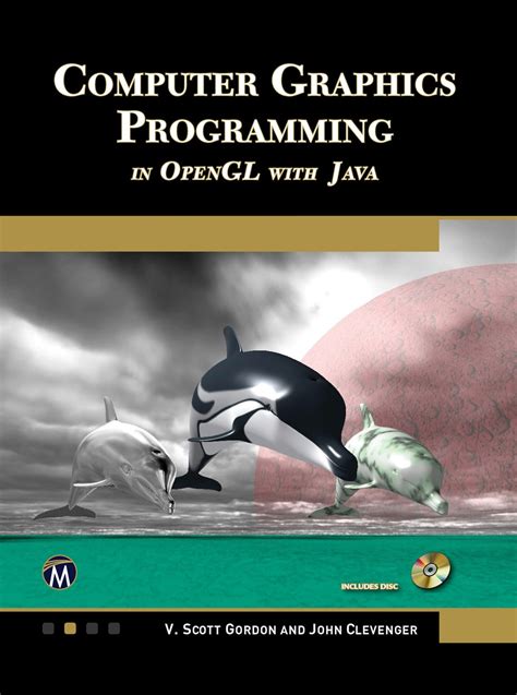 computer graphics programming in opengl with java ebook by v scott gordon epub rakuten kobo