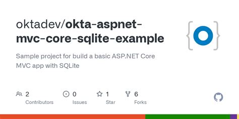 Github Oktadevokta Aspnet Mvc Core Sqlite Example Sample Project For Build A Basic Aspnet