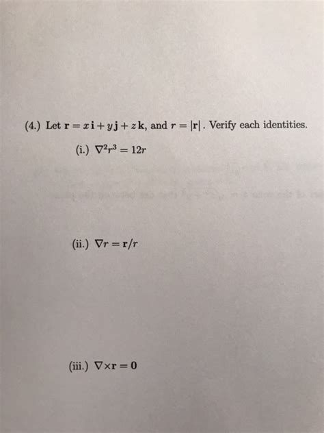 Solved Let R X I Y J Z K And R R Verify Each Chegg Com