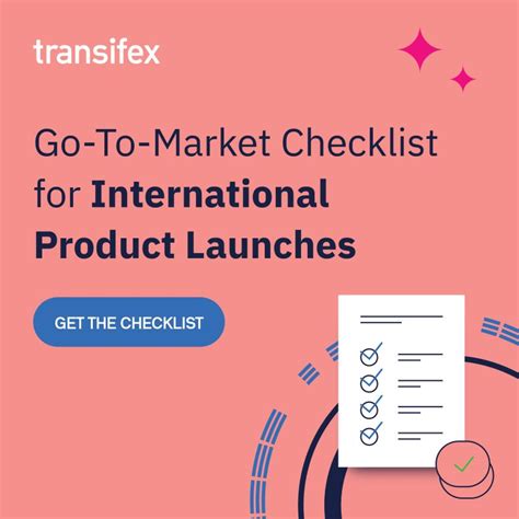 Go To Market Checklist For International Product Launches Transifex