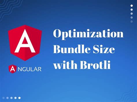 rajat malik on linkedin angular optimization bundle size with brotli