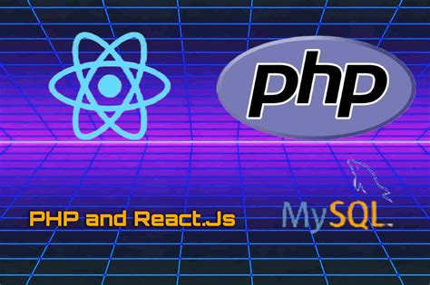 Php And Reactjs The Art Of Full Stack Development 2024