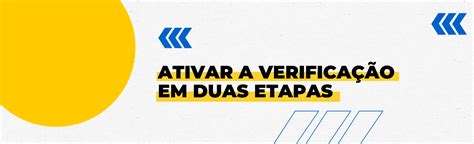 Ativar A Verificação Em Duas Etapas — Governo Digital