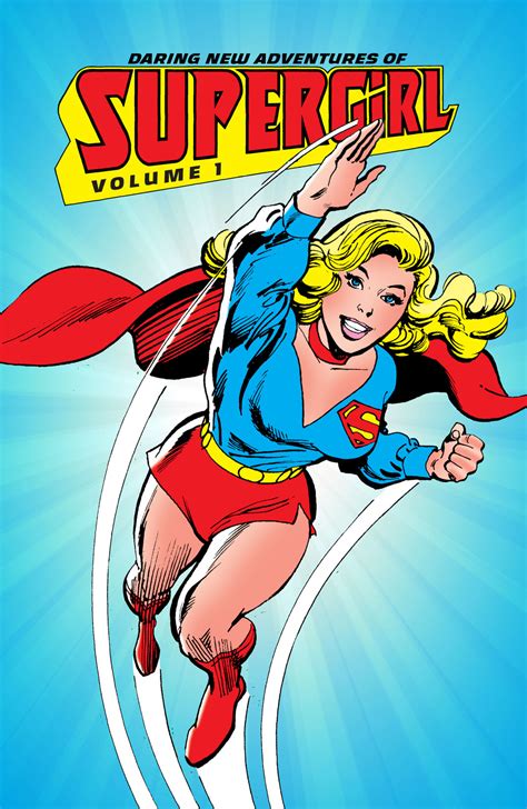 Daring New Adventures Of Supergirl Vol