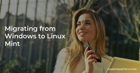 Migrating From Windows To Linux Mint