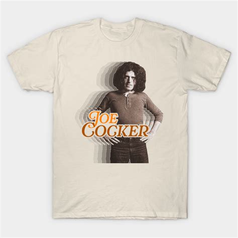Retro Joe Cocker Fade Tribute Joe Cocker T Shirt Teepublic