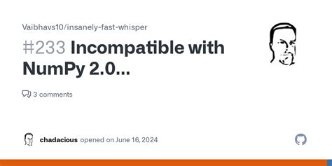 Incompatible With Numpy 20 · Issue 233 · Vaibhavs10insanely Fast
