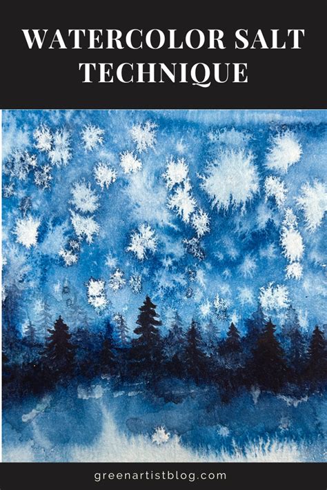 Watercolors And Salt A Unique Watercolor Technique Watercolor Using