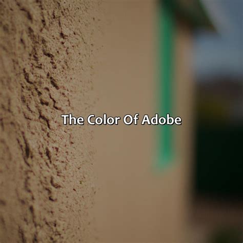 What Color Is Adobe