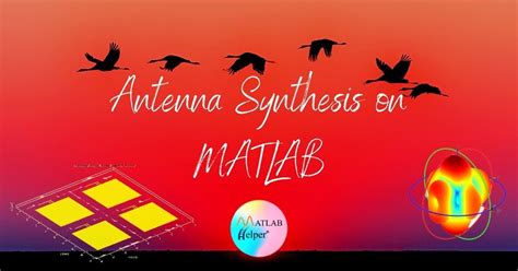 Matlab Helper ® On Linkedin Synthesis Of Microstrip Patch Antenna Array