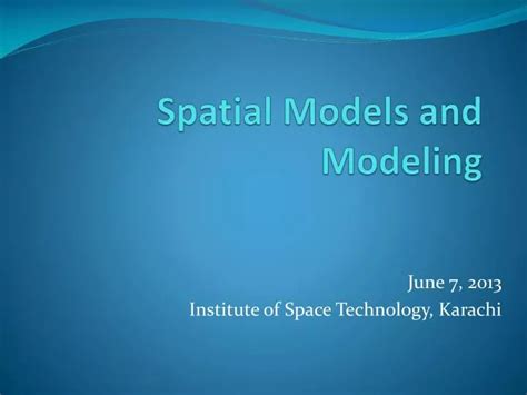 PPT Spatial Models And Modeling PowerPoint Presentation Free Download ID 2116629