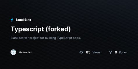 Typescript Forked Stackblitz Typescript Forked Stackblitz