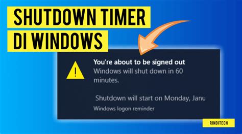 Cara Mematikan Komputer Dengan Waktu Otomatis Shutdown Timer Rindi Tech