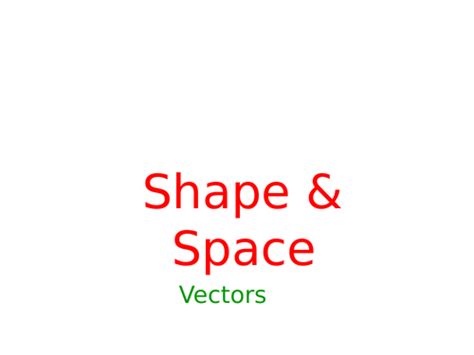 Gcse Edexcel Maths Shapes Vectors Teaching Resources