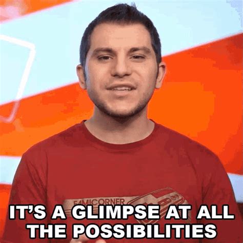 Its A Glimpse At All The Possibilities Shane Luis  Its A Glimpse