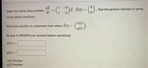 Solved Given The Initial Value Problem Chegg Com