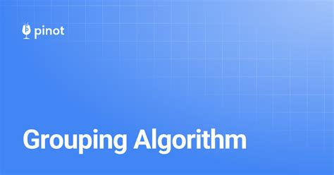 Grouping Algorithm Apache Pinot Docs