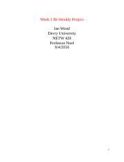 NETw Wk Biweekly IanWood Docx Week Bi Weekly Project Ian Wood Devry University NETW