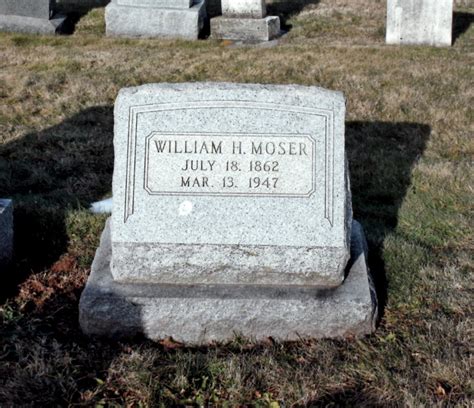 William H Moser 1862 1947 Find A Grave Memorial