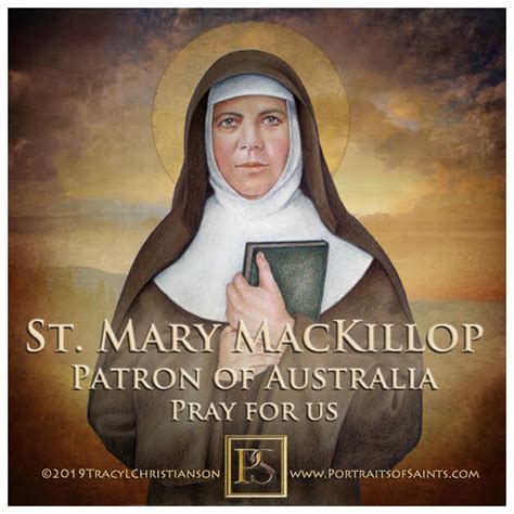 Portraits Of Saints Happy Feast Day Saint Mary Mackillop Sister Mary