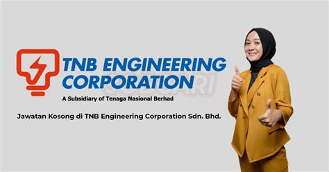 Jawatan Kosong Di Tnb Engineering Corporation Sdn Bhd Jobcaricom