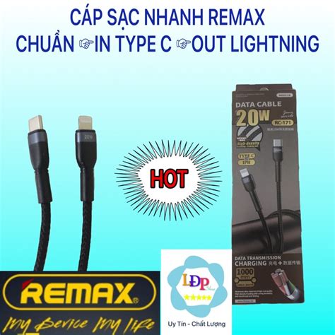 CÁP SẠC NHANH REMAX CHUẨN TYPE C TO LIGHTNING CHO IP Shopee Việt Nam