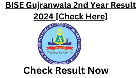 Bise Gujranwala 2nd Year Result 2024 [check Here]
