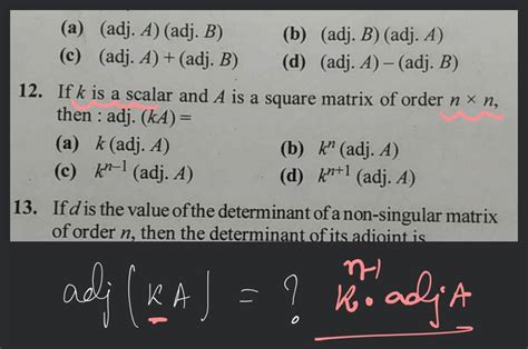 If Mathrm A Is A Non Singular Matrix Of Order N Then Operatorname Ad