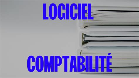 8 Logiciels De Comptabilité Pour Tous Les Business 2022