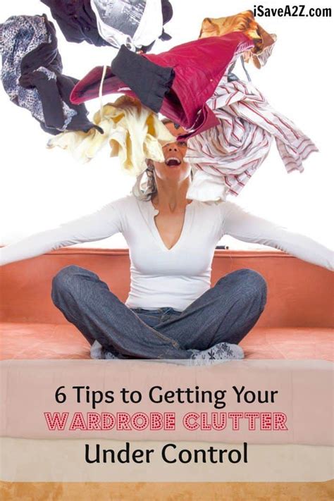 6 Tips To Getting Your Wardrobe Clutter Under Control