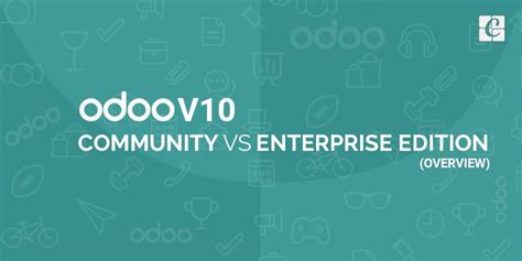 Odoo V10 Community Vs Enterprise Edition Overview