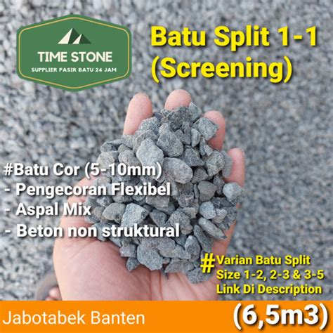 Jual Batu Split Cor 1 1 Screening Kecil Kab Tangerang Time Stone