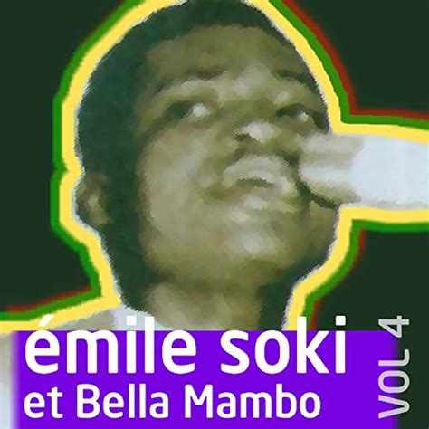 Anthologie Vol 4 Emile Soki And Bella Mambo Digital Music