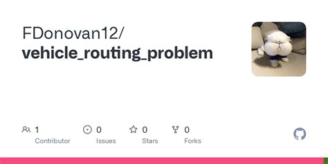 Github Fdonovan Vehicle Routing Problem
