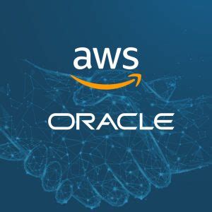Oracle Database AWS Oracle AWS Strategic Partnership
