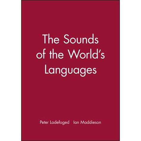 Pre Owned Sounds Of The Worlds Languages Paperback 0631198156 9780631198154
