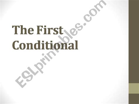 Esl English Powerpoints The First Conditional