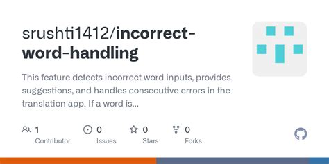 Github Srushti1412incorrect Word Handling This Feature Detects Incorrect Word Inputs