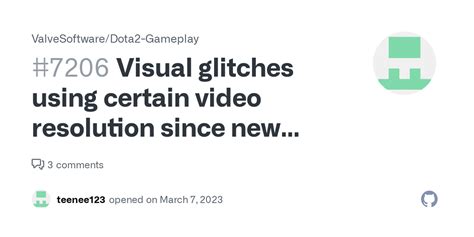 Visual Glitches Using Certain Video Resolution Since New Patch · Issue 7206 · Valvesoftware