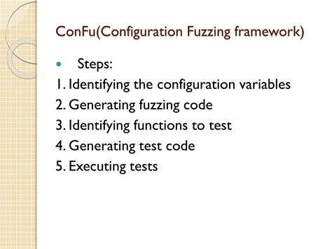 Ppt Confu Configuration Fuzzing Framework For Software