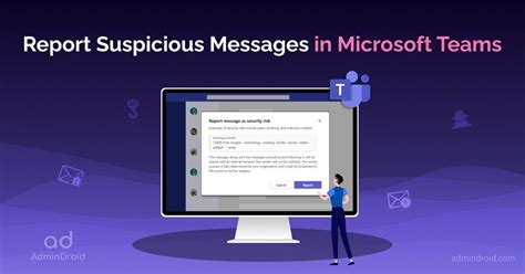 are you aware of the recent rollout report suspicious messages in