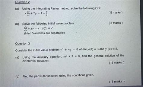 Solved Question 2 A Using The Integrating Factor Method