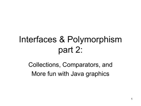 Interfaces And Polymorphism Part 2