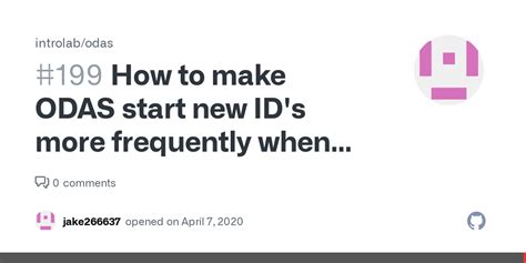 How To Make Odas Start New Ids More Frequently When Tracking · Issue
