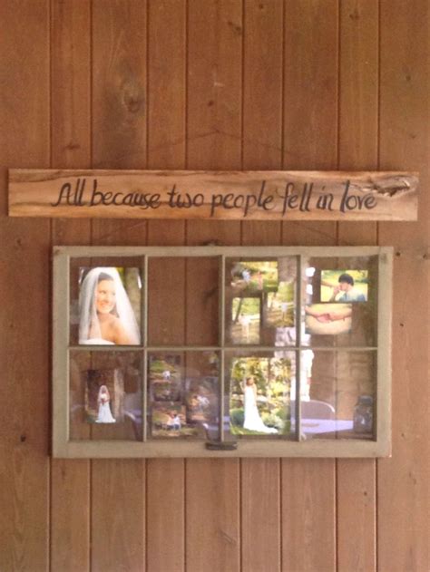 Use Old Windows To Display Your Your Pictures Old Windows Wedding People Fall In Love