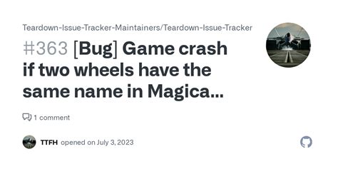 Bug Game Crash If Two Wheels Have The Same Name In Magica Voxel · Issue 363 · Teardown Issue