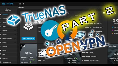 TrueNAS 12 0 U4 OpenVPN Server Routing To LAN Monitoring Setup