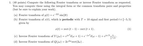 Solved Points Compute The Following Fourier Chegg