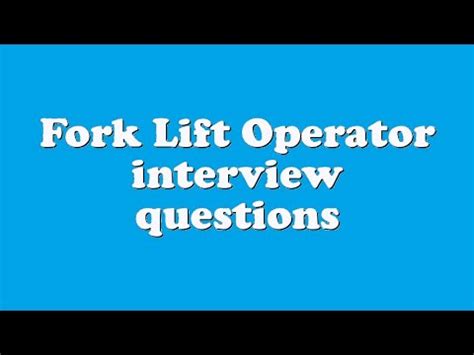 Fork Lift Operator Interview Questions YouTube